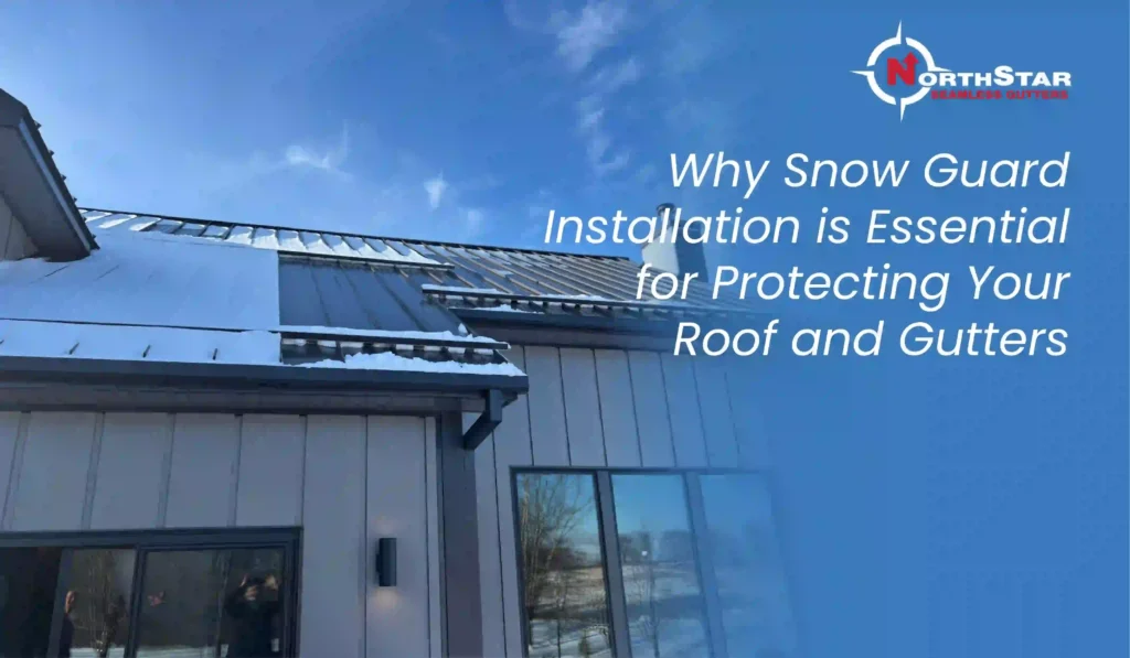 Snow Guard Installation in Eau Claire | Northstar Gutter